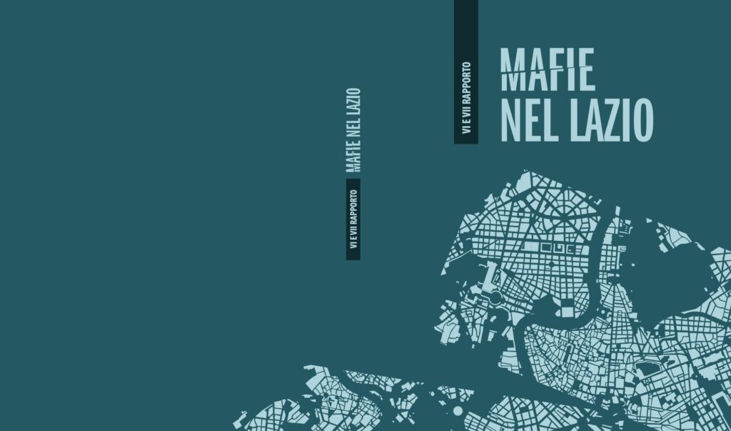 MAFIE NEL LAZIO, LE CONFERME DEL RAPPORTO: "DAI CLAN ROM DI LATINA AI ...